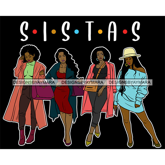 Sassy Sista's Sisters Stepping Out SVG JPG PNG Vector Clipart Cricut S ...