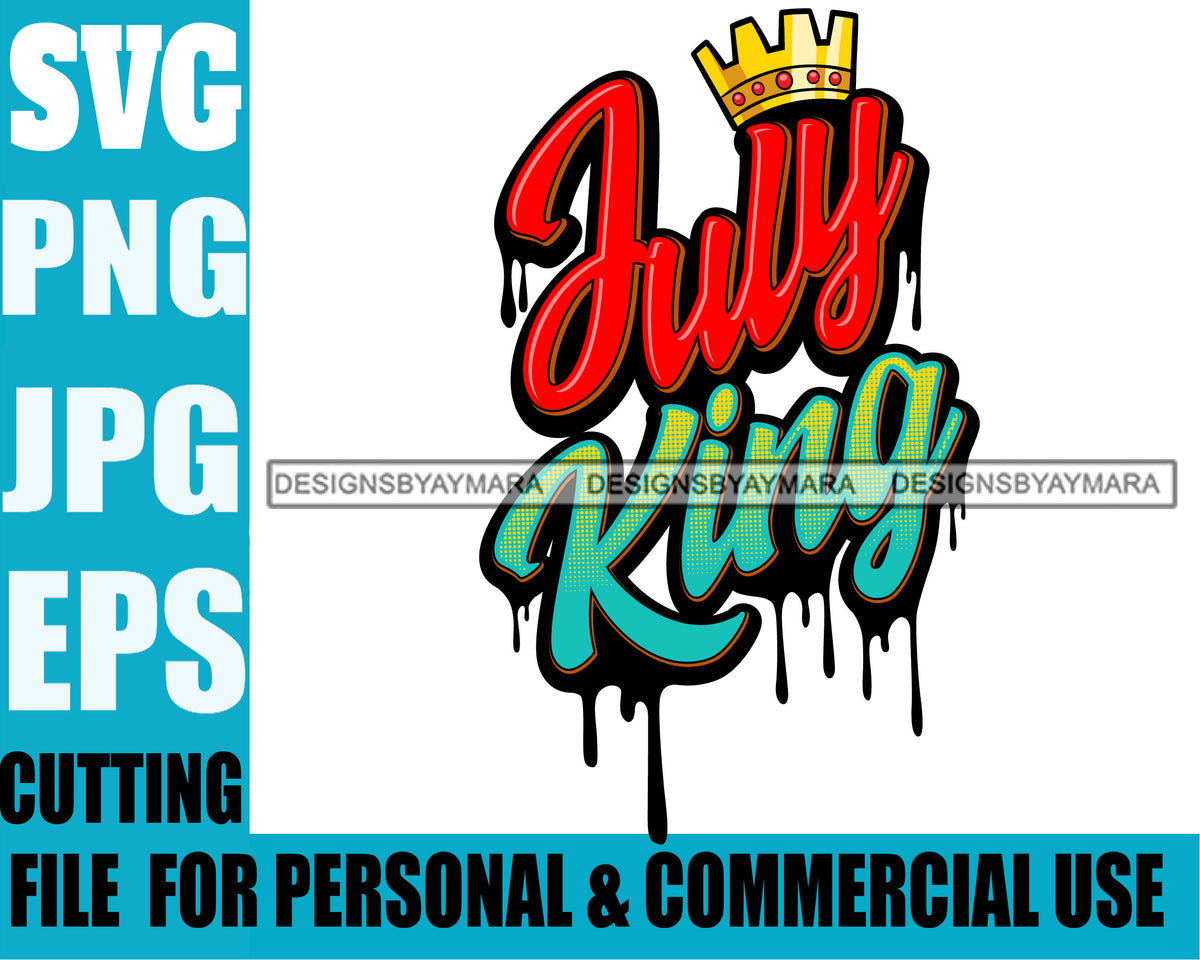 July King Man Royalty Sign Bleed Crown Throne Black Man SVG Files For ...