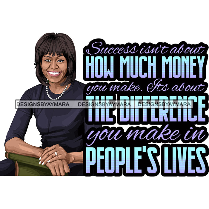 Michelle Obama Quotes African American Leader Proud Roots .SVG Clipart ...