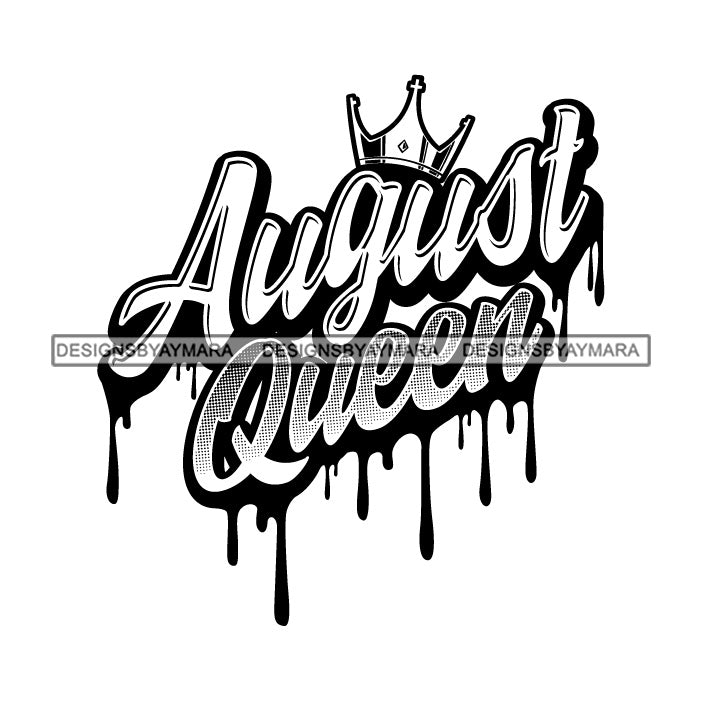 August Queen Woman Royalty Sign Bleed Crown Throne Black Woman B/W SVG ...