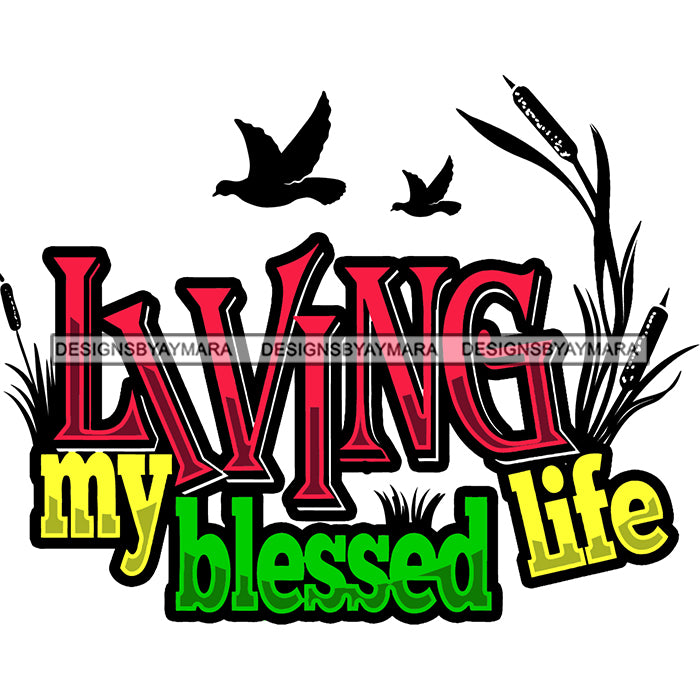 Living My Blessed Life Hot Sellers Designs .SVG Cutting Files ...