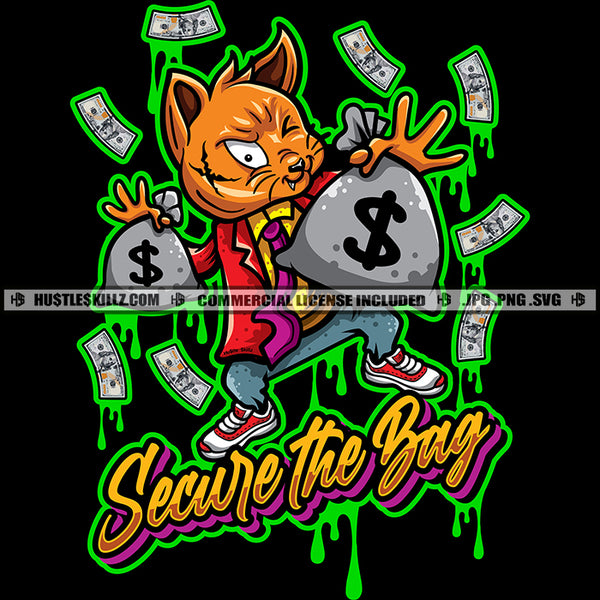 Secure The Bag Color Quote Gangster Scarface Cat Hand Holding Money Ba ...