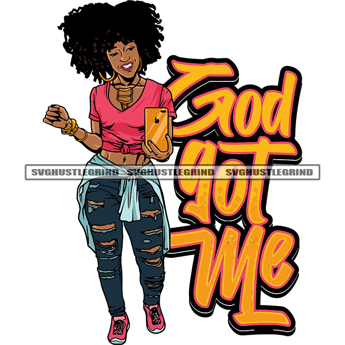 God Got Me Quote African American Woman Hand Holding Phone And Take Se ...